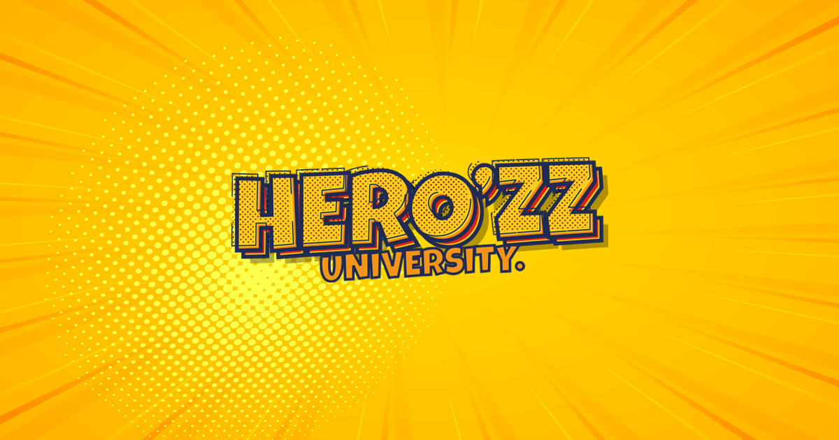 HERO'ZZ UNIVERSITY.【公式】